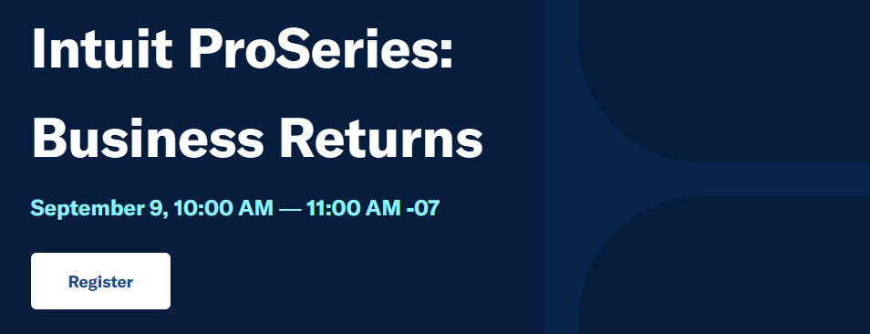 Intuit ProSeries: Business Returns - Intuit Accountants Community